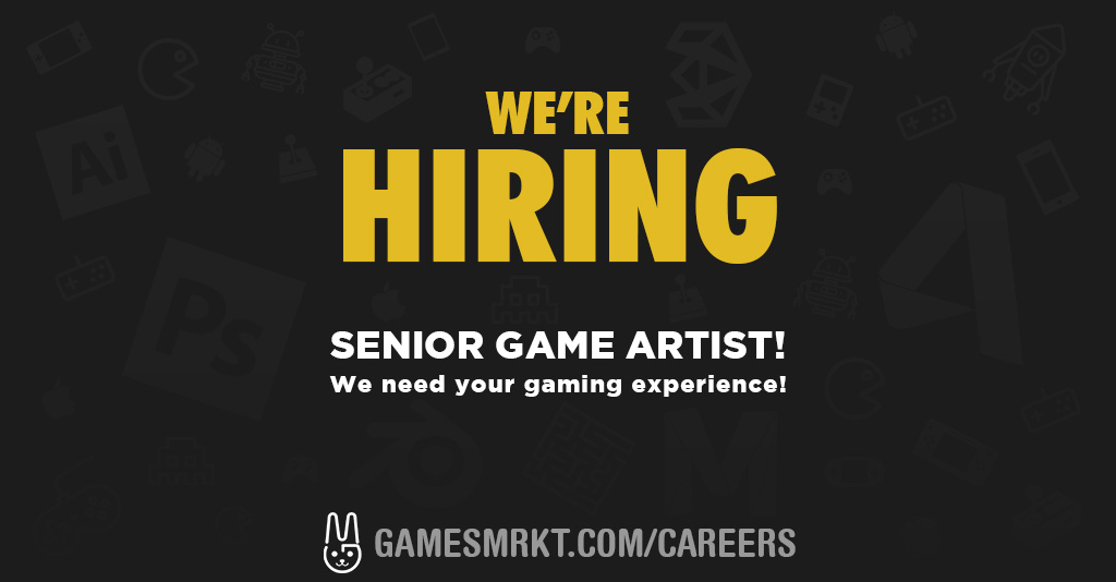 Senior Game Artist - We are Hiring - GamesMrkt